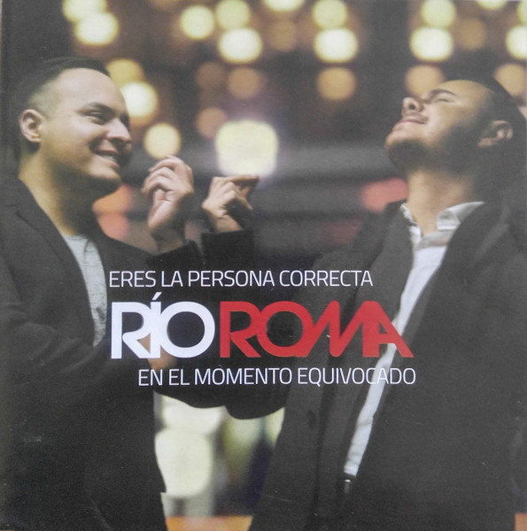 Rio Roma Eres La Persona Correcta En El Momento Equivocado CD – Música ...